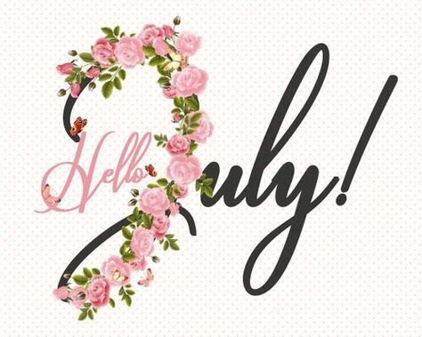 Hello July With Floral Design Pictures, Photos, and Images for Facebook ...