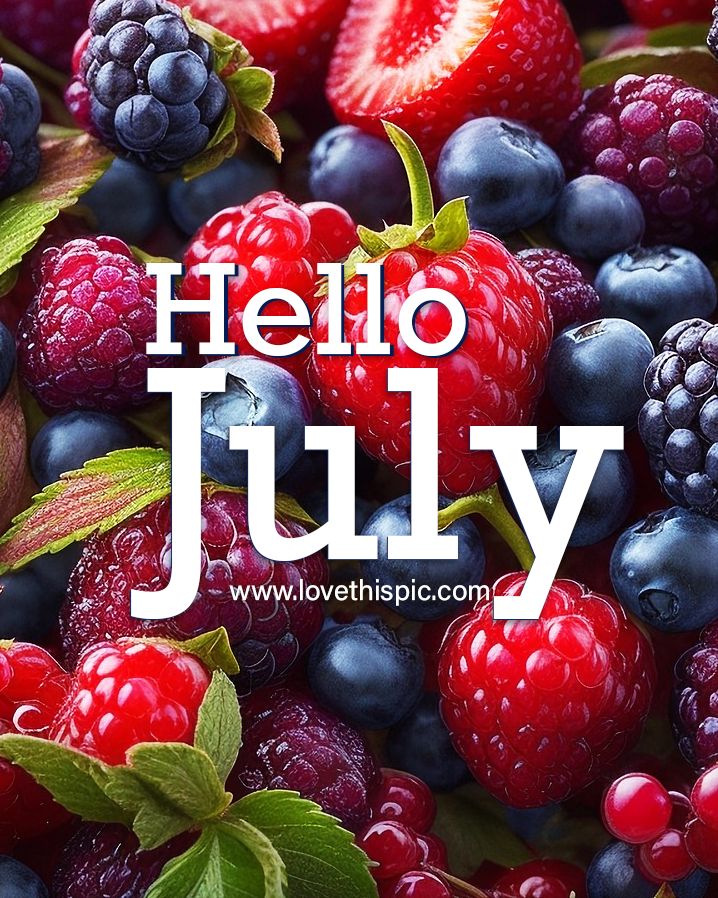 Summer Berries - Hello July Pictures, Photos, and Images for Facebook ...