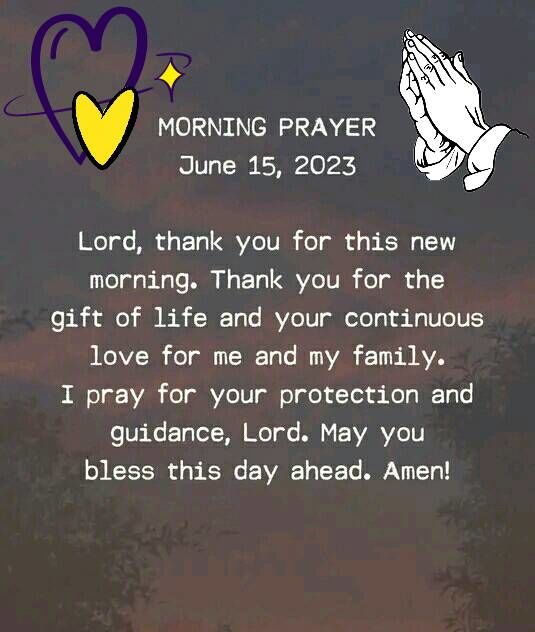 Morning Prayer For June 15 Pictures, Photos, and Images for Facebook ...