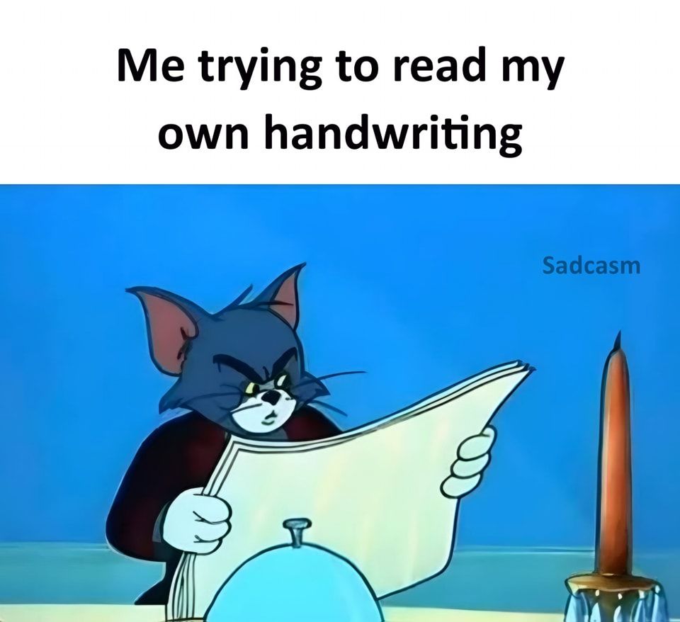 Me Trying To Read My Own Handwriting. Pictures, Photos, and Images for Facebook, Tumblr ...