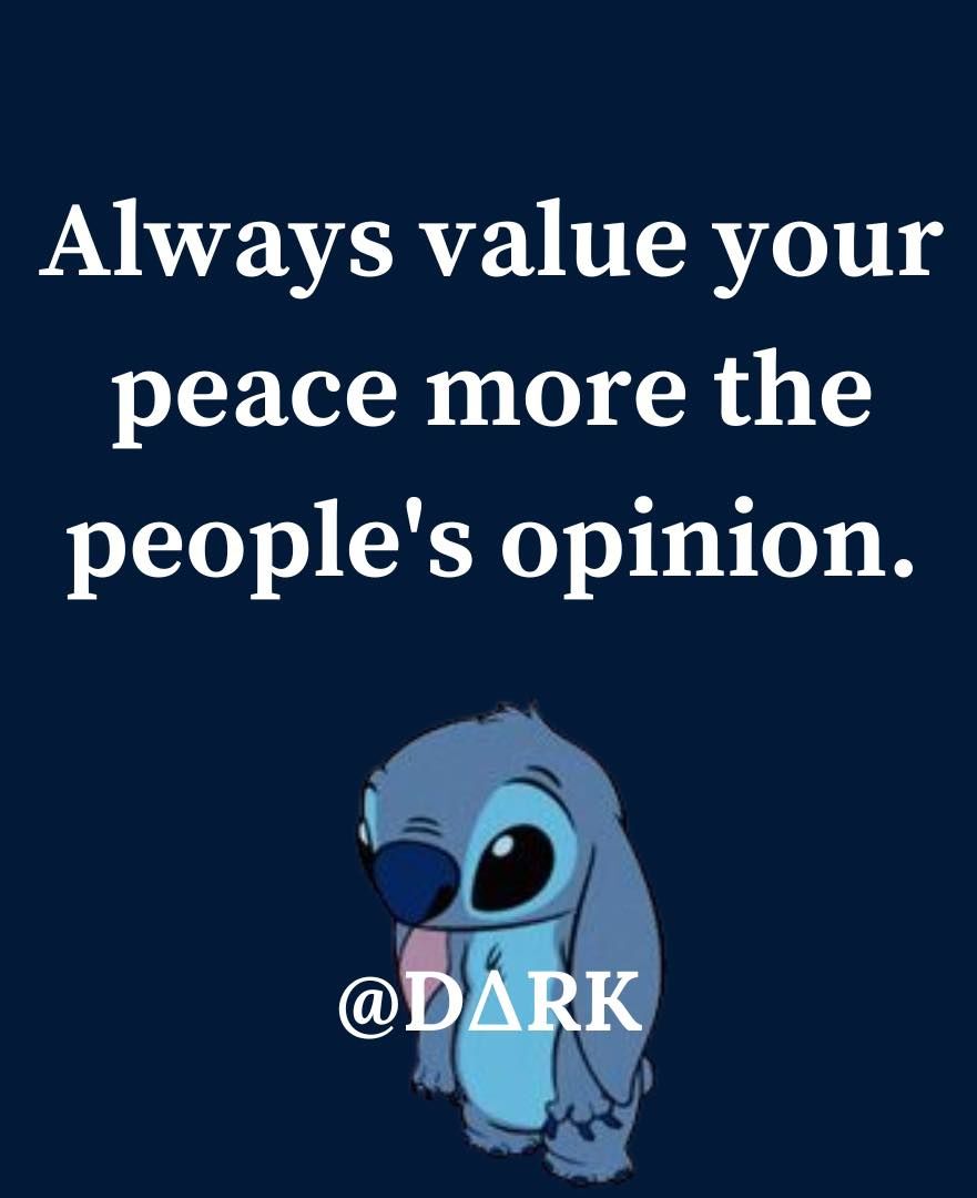 Always Value Your Peace More Than People's Opinion. Pictures, Photos ...