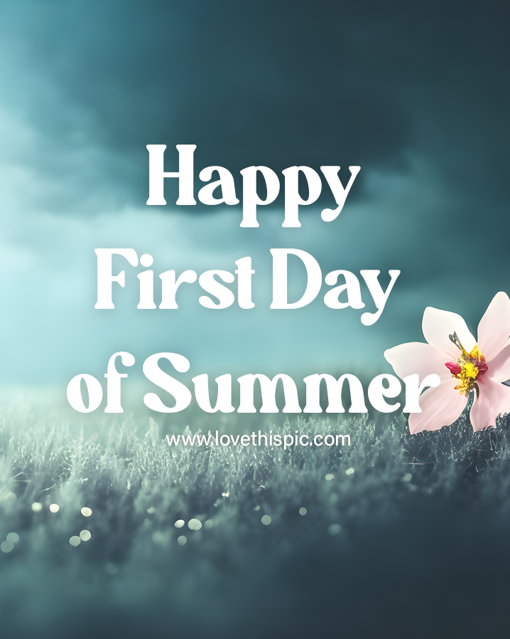 Happy First Day Of Summer Pictures, Photos, and Images for Facebook ...