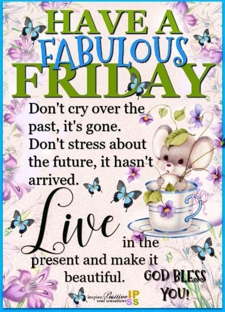 Positive Fabulous Friday Pictures, Photos, and Images for Facebook ...