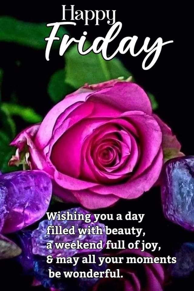Happy Friday Beautiful