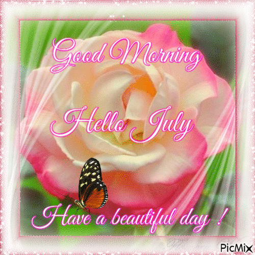 Good Morning Hello July Pictures, Photos, and Images for Facebook ...