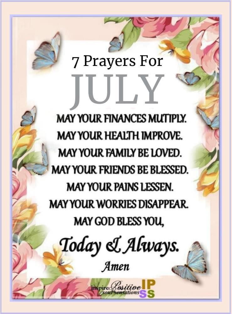 Today & Always, 7 Prayers For July Pictures, Photos, and Images for ...