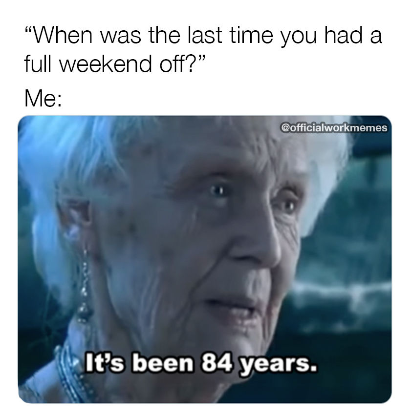 When Was The Last Time You Had A Full Weekend Off Pictures, Photos, and ...