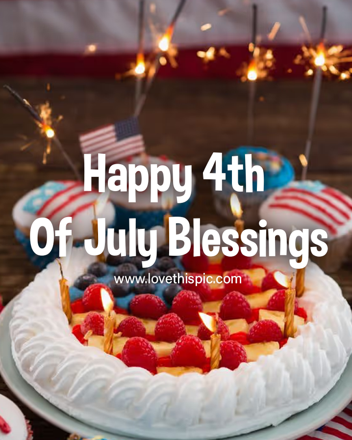 Happy 4th Of July Blessings Pictures, Photos, and Images for Facebook ...