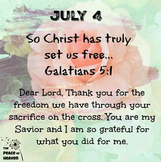 July 4 Bible Verse (Galatians 5:1) Pictures, Photos, and Images for ...