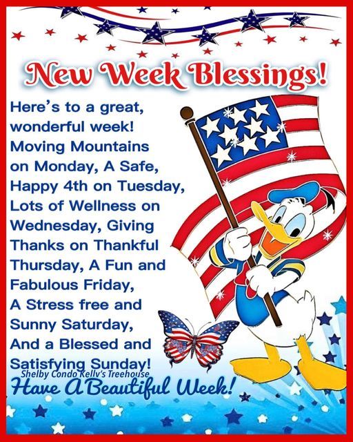 New Week Blessings (4th Of July Week) Pictures, Photos, and Images for ...
