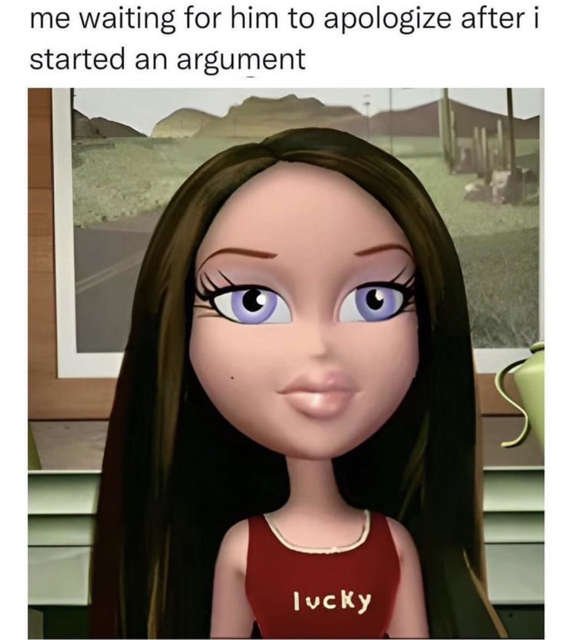 Me Waiting For Him To Apologize After I Started An Argument. Pictures ...