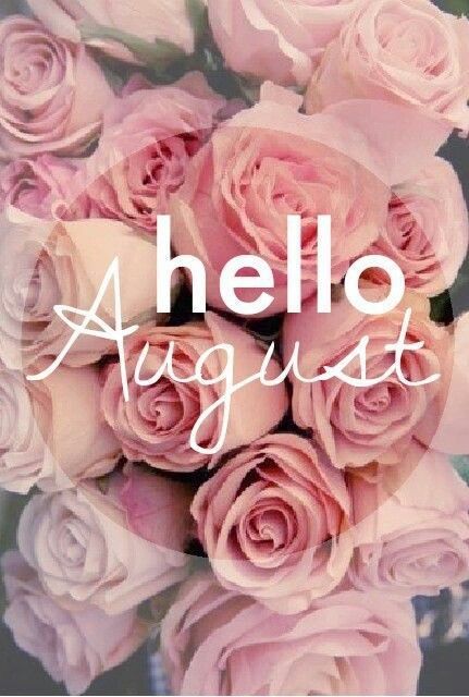 Hello August With Pink Roses Pictures, Photos, and Images for Facebook ...