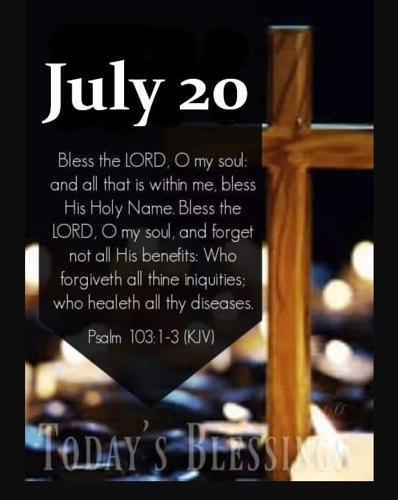 Today's Blessing For July 20 Pictures, Photos, and Images for Facebook ...