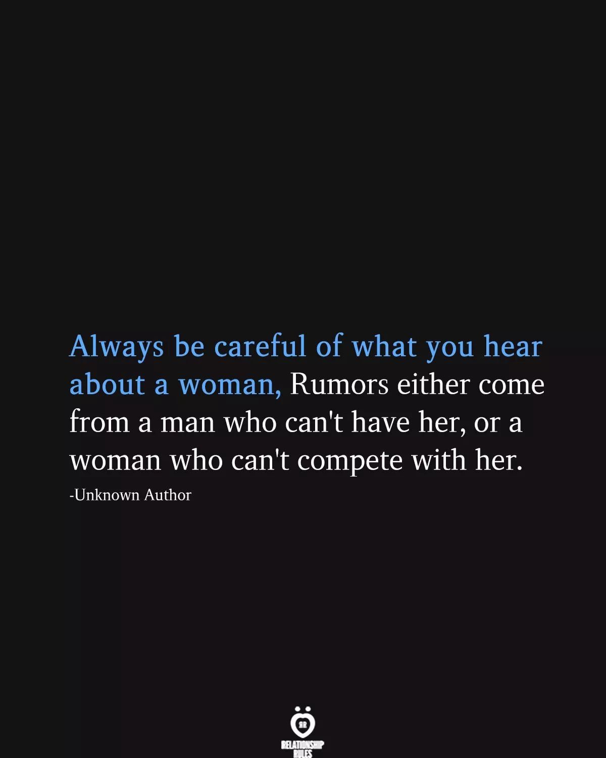 Always Be Careful Of What You Hear About A Woman. Pictures, Photos, and ...