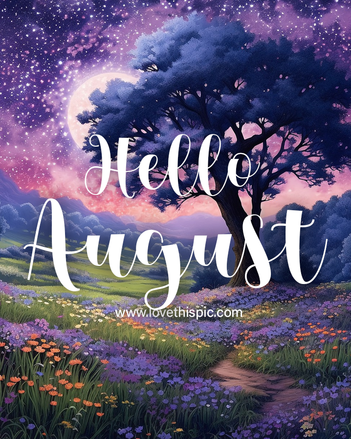 Hello August Magical Garden Pictures, Photos, and Images for Facebook ...