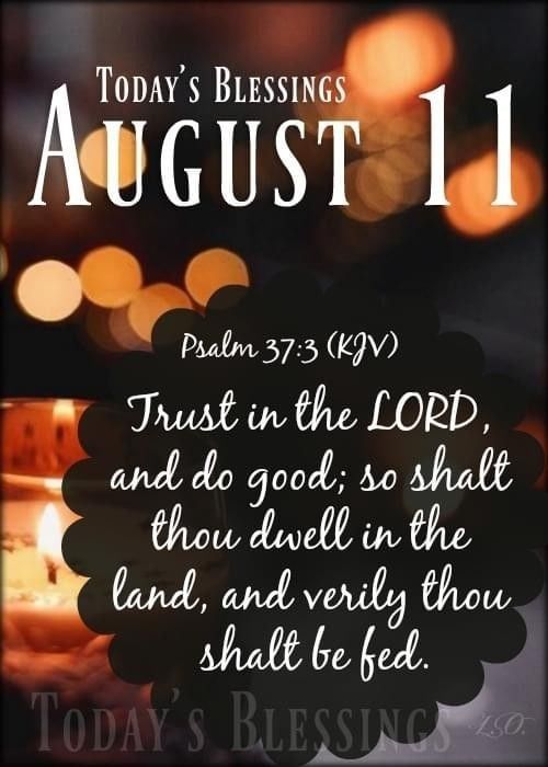 Today's Blessing For August 11 Pictures, Photos, and Images for ...