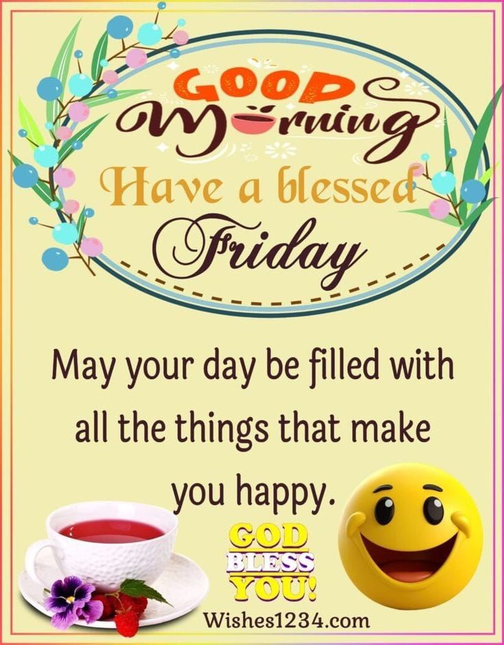 Have A Blessed Friday