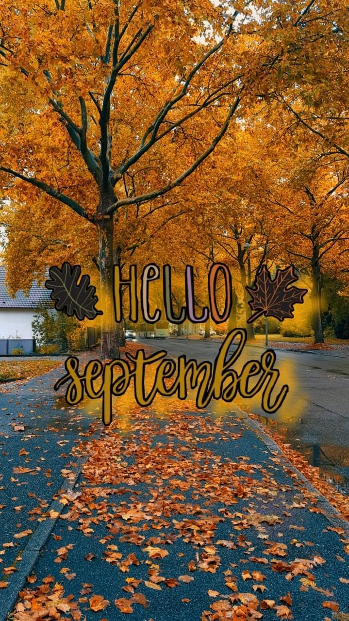 Hello September In Fall Pictures, Photos, and Images for Facebook ...