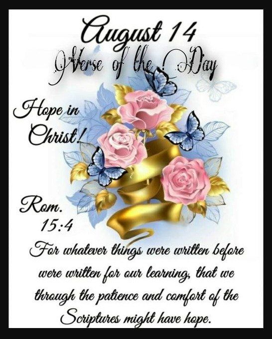 August 14, Hope In Christ Pictures, Photos, and Images for Facebook ...