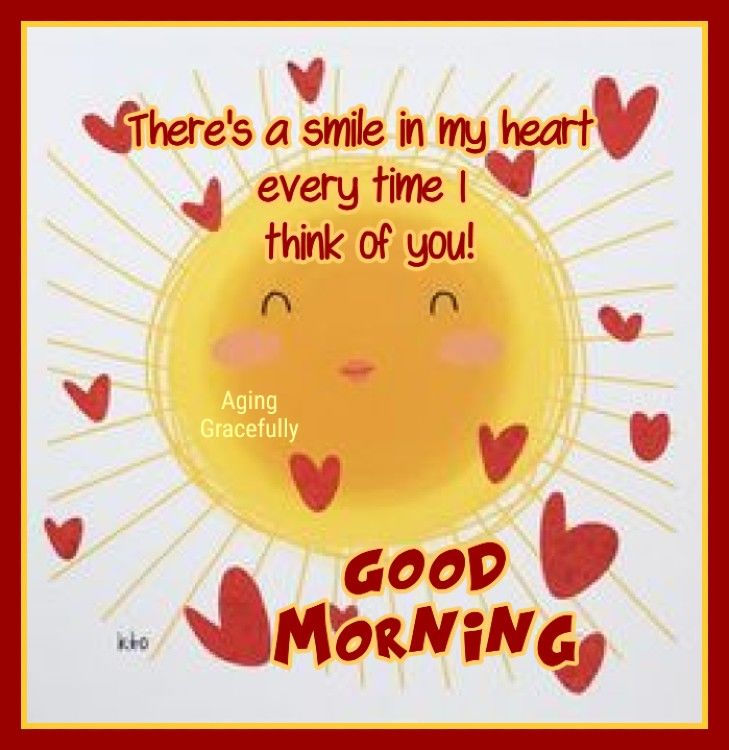 There's A Smile In My Heart Every Time I Think Of You! Pictures, Photos ...