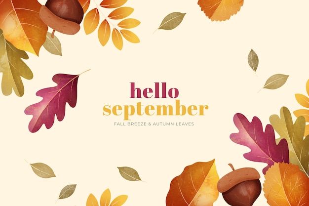 Fall Breeze & Autumn Leaves: Hello September Pictures, Photos, and ...