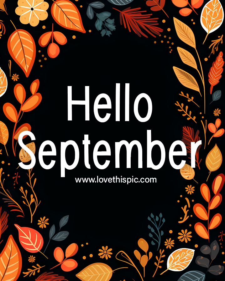 Leaf Frame Hello September Greeting Pictures, Photos, and Images for ...