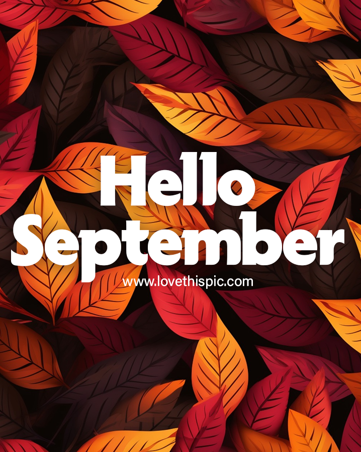 Autumn Leaf Hello September Quote Pictures, Photos, and Images for ...