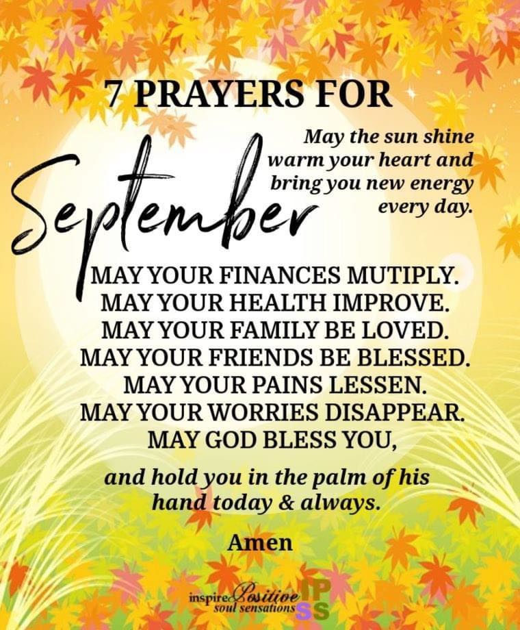 7 Prayers For September. May The Sun Shine Warm Your Heart And Bring ...