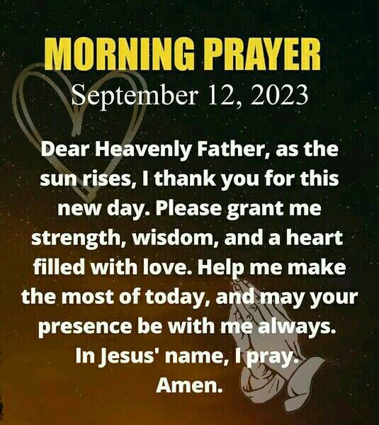 Morning Prayer For September 12, 2023 Pictures, Photos, and Images for ...