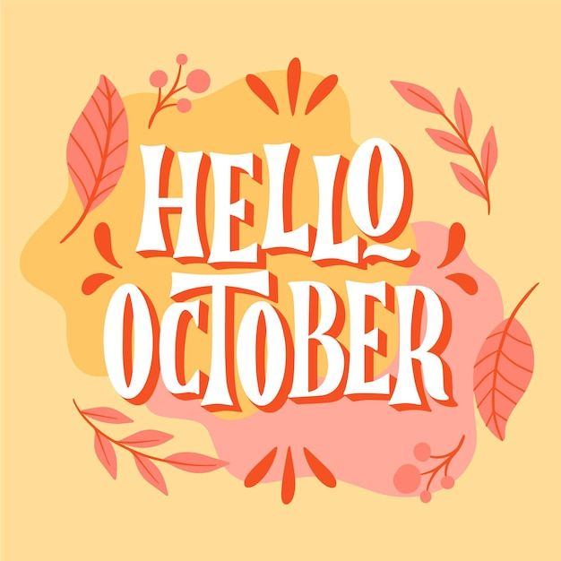 Hello October Lettering With Leaves Pictures, Photos, and Images for ...