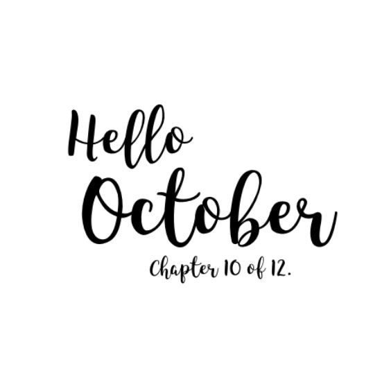 Chapter 10 Of 12: Hello October Pictures, Photos, and Images for ...