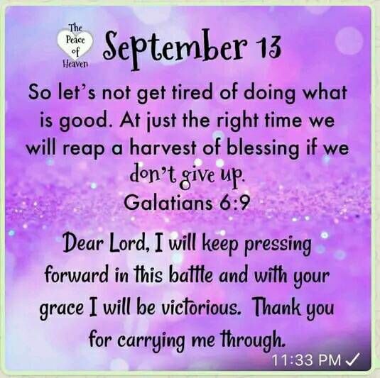 September 13 Via Galatians 6:9 Pictures, Photos, and Images for ...
