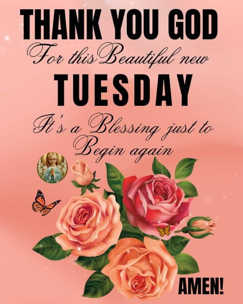 Thank You God For This Beautiful New Tuesday. It's A Blessing Just To ...