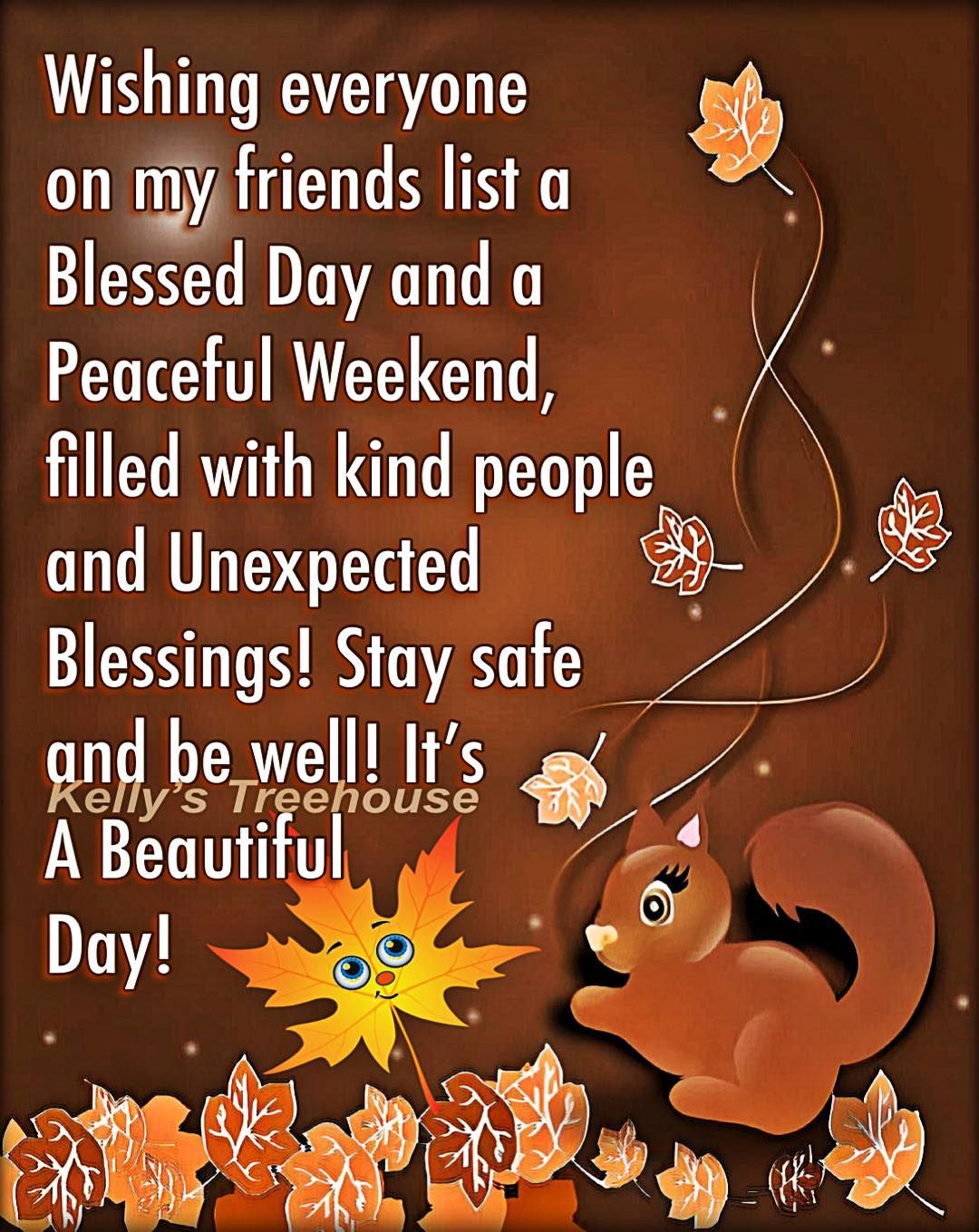 Wishing Everyone On My Friends List A Blessed Day And A Peaceful ...