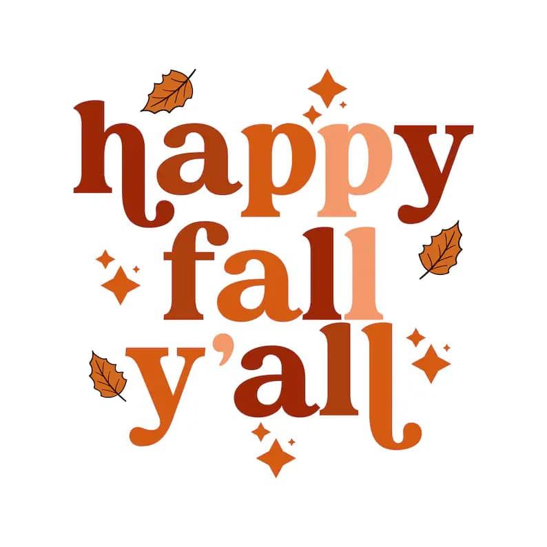 Cute Happy Fall Y'all Short Quote Pictures, Photos, and Images for ...