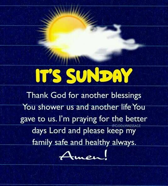 Thank God For Another Blessings. It's Sunday Pictures, Photos, and ...