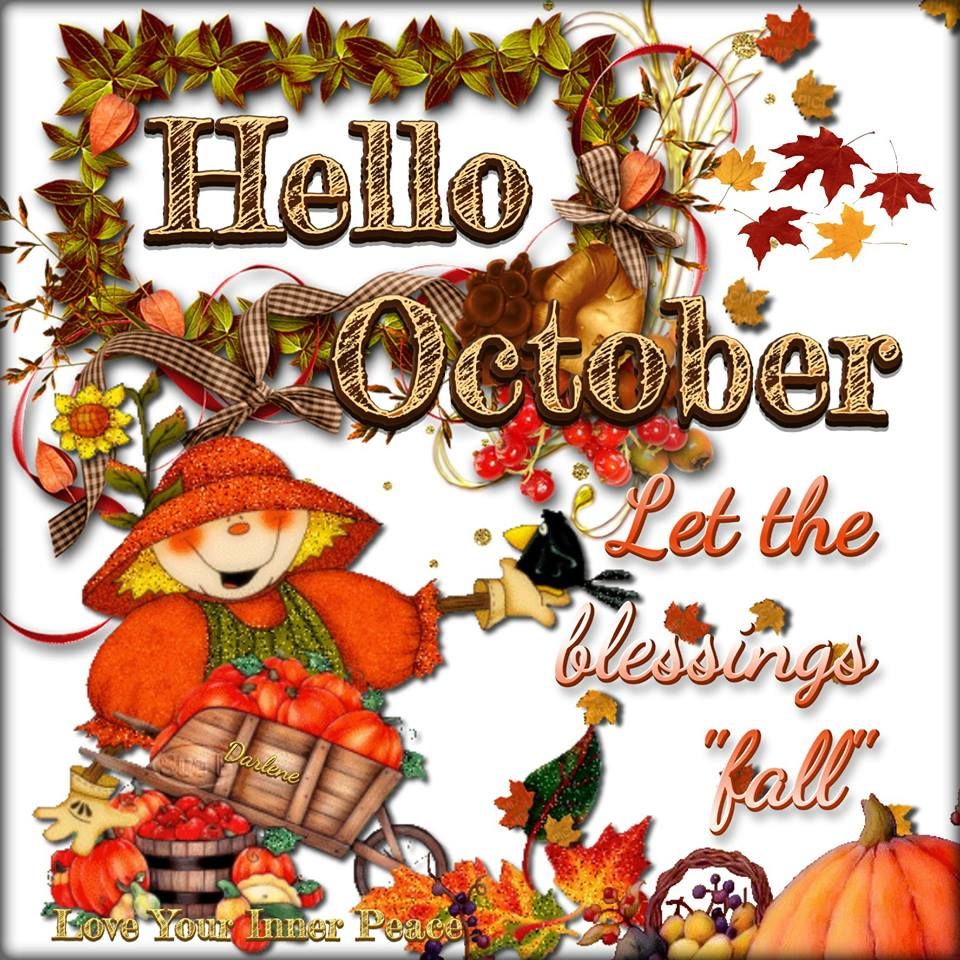 Let The Blessings Fall. Hello October Pictures, Photos, and Images for ...