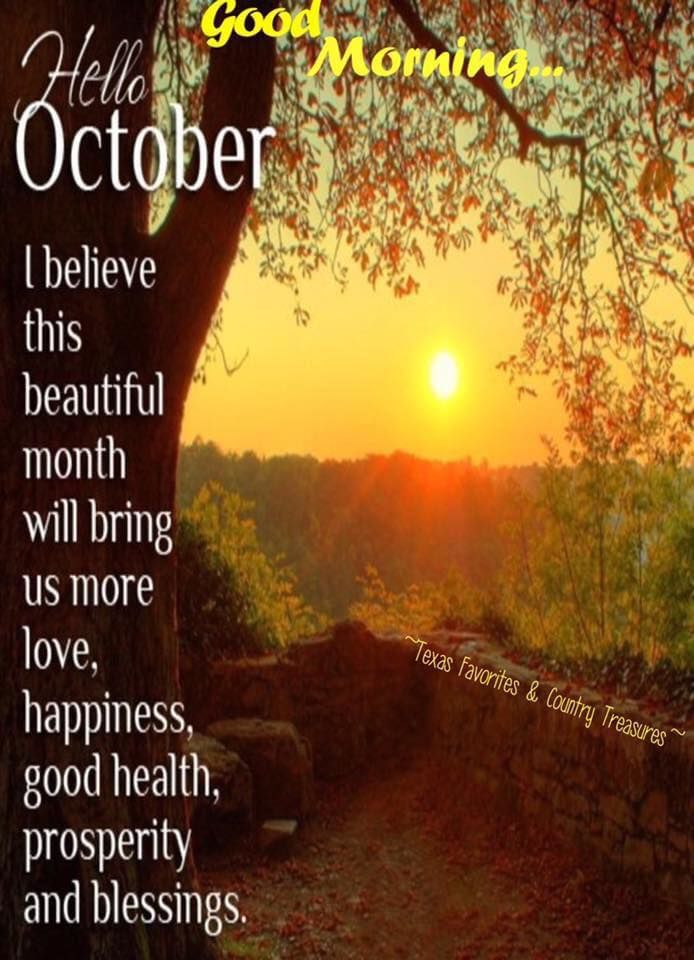 Good Morning...HELLO OCTOBER! Pictures, Photos, and Images for Facebook ...