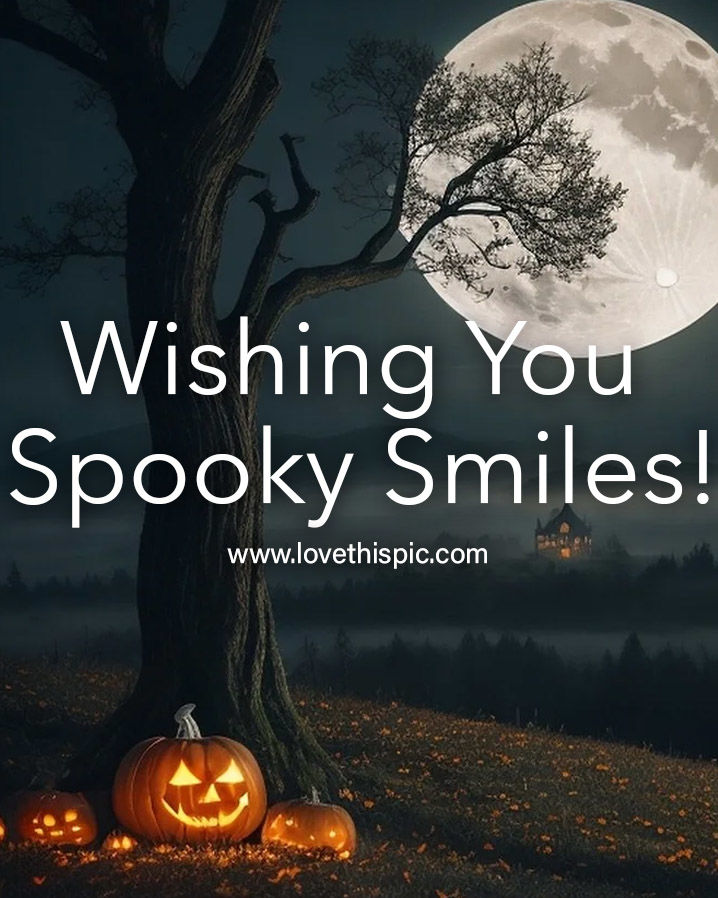 Wishing You Spooky Smiles! Pictures, Photos, and Images for Facebook ...