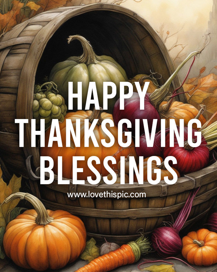 Happy Thanksgiving Blessings Pictures, Photos, and Images for Facebook ...