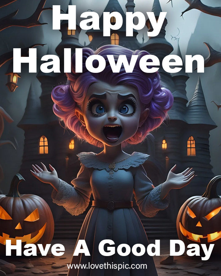 Happy Halloween: Have A Good Day Pictures, Photos, and Images for ...
