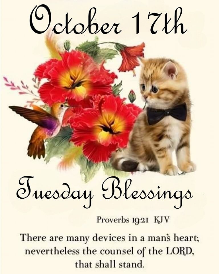 October 17 Tuesday Blessings Pictures, Photos, and Images for Facebook ...