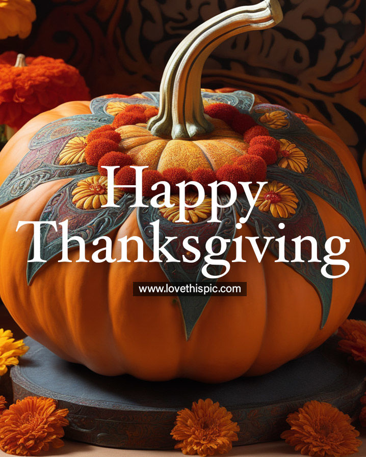 Decorated Pumpkin - Happy Thanksgiving Greeting Pictures, Photos, and ...