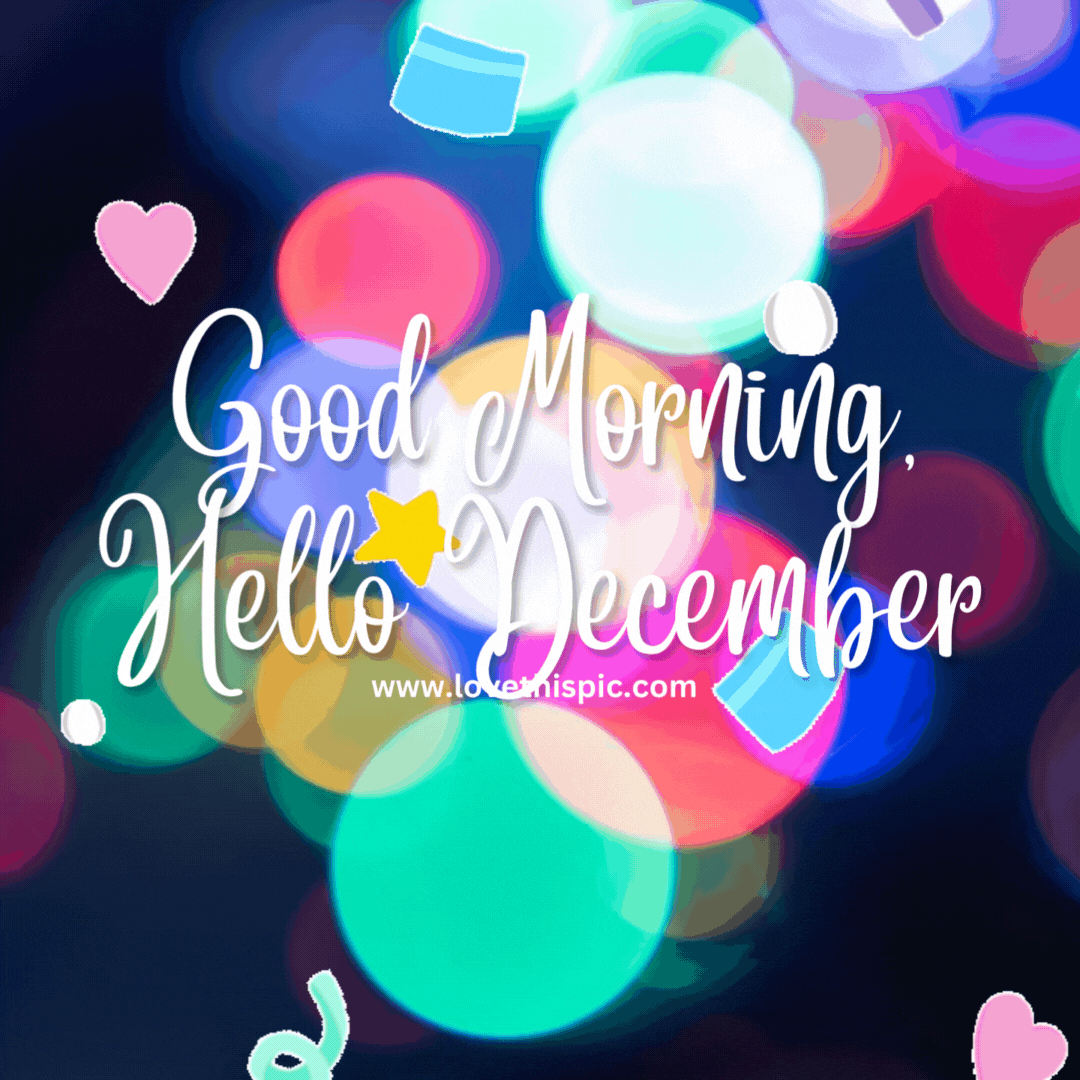 Good Morning December Confetti Gif Pictures, Photos, and Images for ...