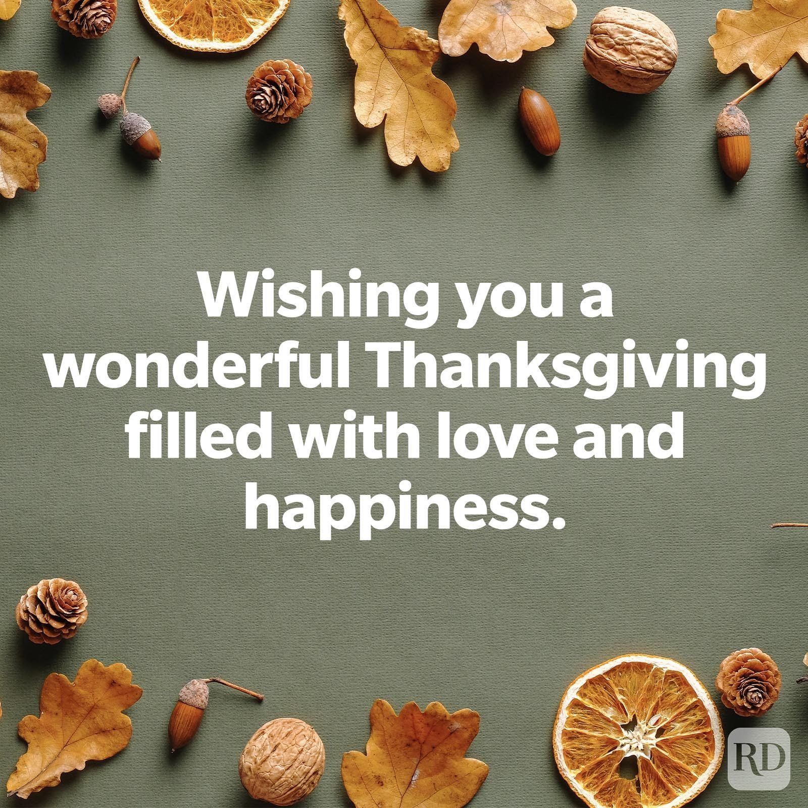 Wishing You A Wonderful Thanksgiving Filled With Love And Happiness ...