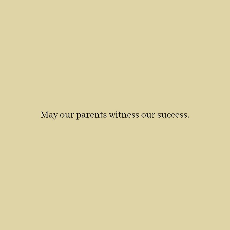 May Our Parents Witness Our Success Pictures Photos And Images For may-our-parents-witness-our-success-pictures-photos-and-images-for