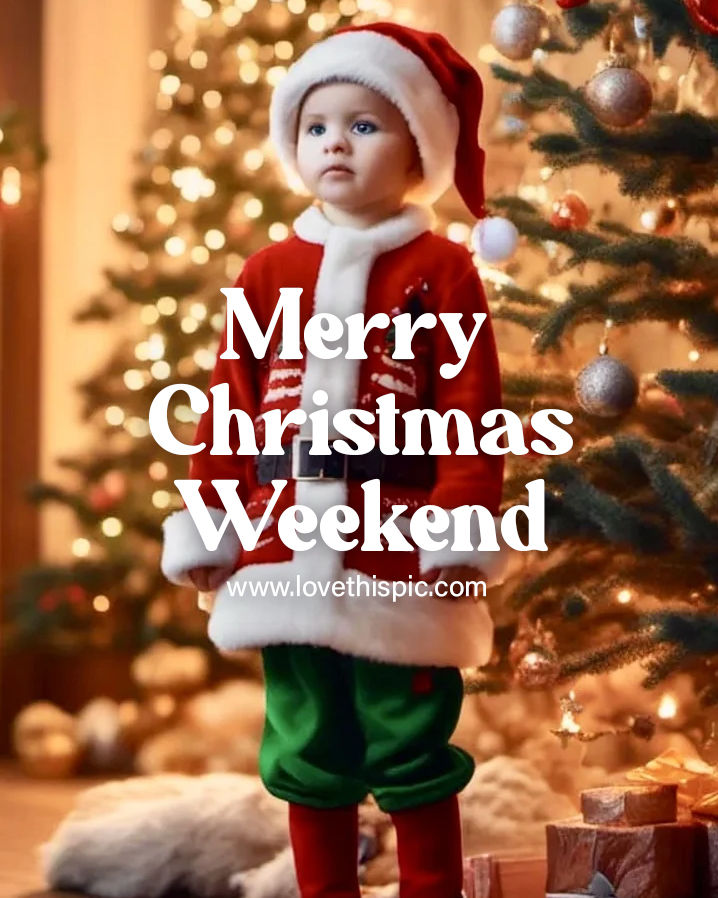 Merry Christmas Weekend To You Pictures, Photos, and Images for ...