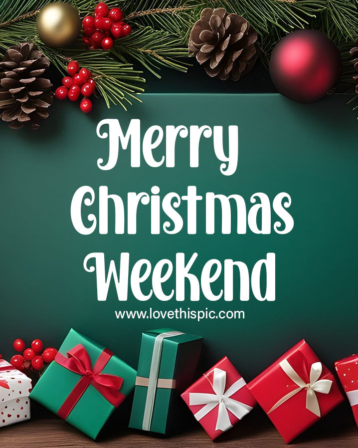 Holiday Gifts - Merry Christmas Weekend Pictures, Photos, and Images ...