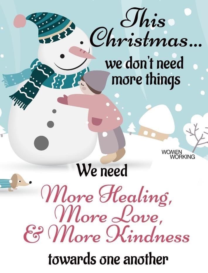 This Christmas We Need More Healing, More Love & More Kindness Towards ...