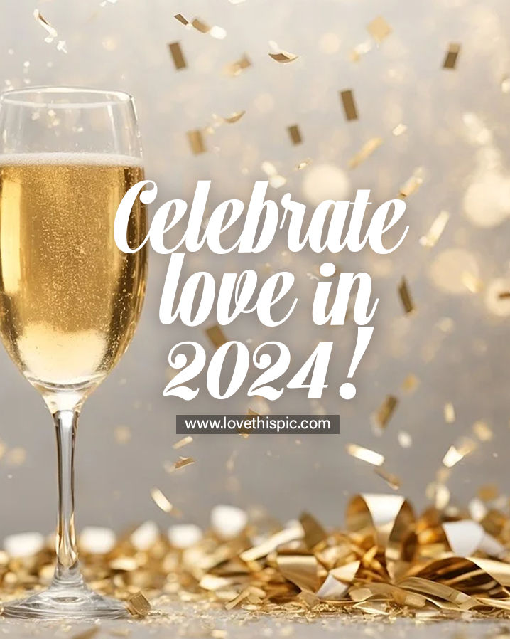 Celebrate Love In 2024! Pictures, Photos, and Images for Facebook ...